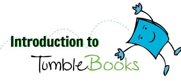 Introduction to TumbleBooks - Mahopac Public Library Introduction to TumbleBooks - Mahopac Public Library
