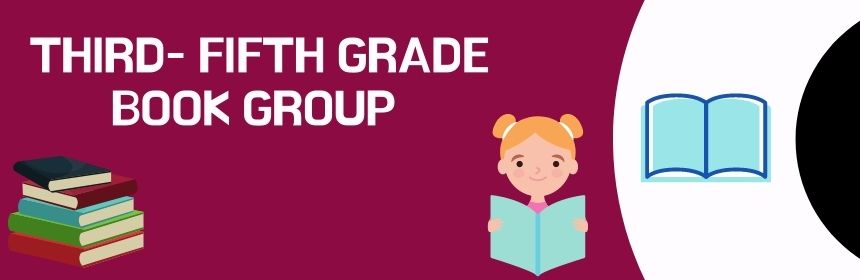 Third - Fifth Grade Book Club - Mahopac Public Library