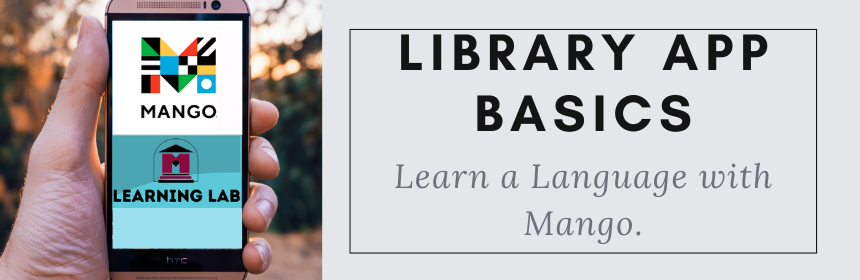 Learn a Language with Mango - Mahopac Public Library