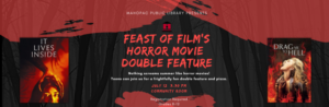 Feast of Films: Summer Horror Movie Double Feature - Mahopac Public Library